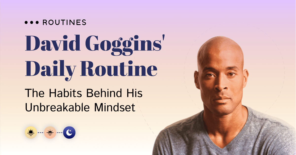 David Goggins' Daily Routine in 2025