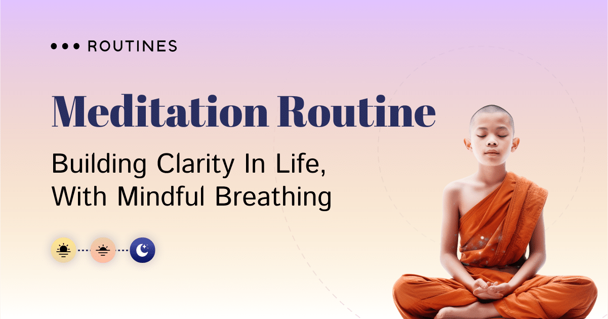 The Simplified Daily Meditation Routine