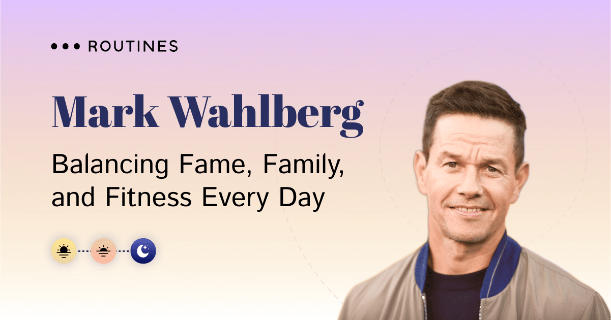 The Mark Wahlberg Daily Routine for 2025