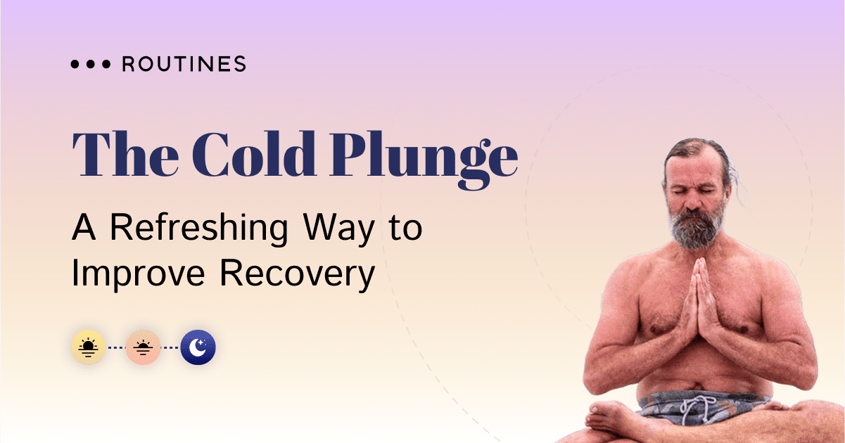 The Ultimate Cold Plunge Routine for 2025