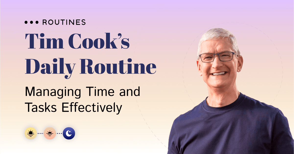 The Tim Cook Daily Routine
