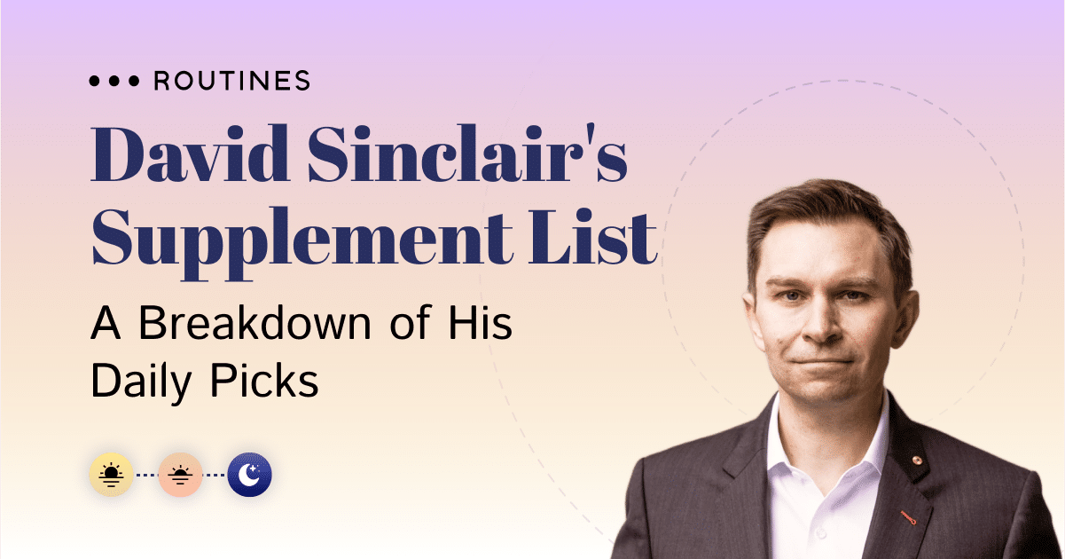David Sinclair’s Supplement List in 2025
