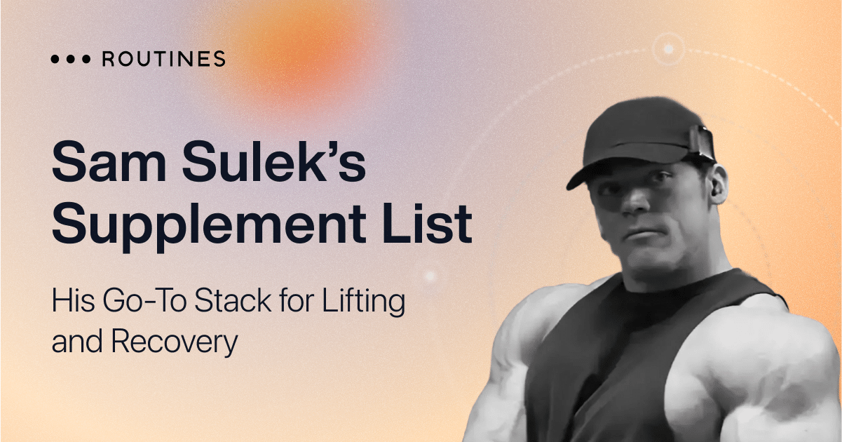 Sam Sulek Supplement List for 2026