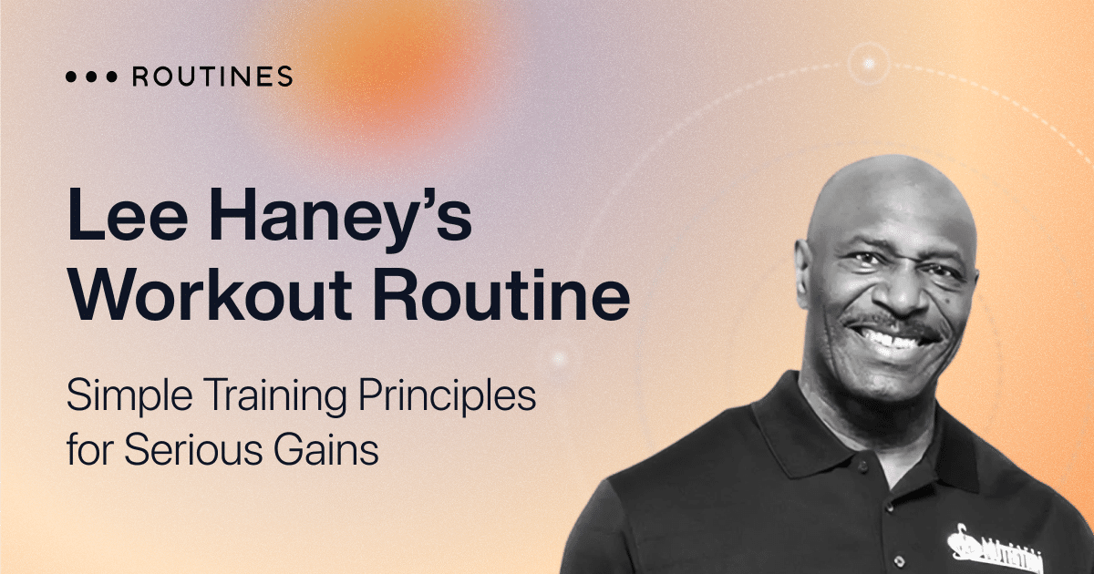 Lee Haney Workout Routine for 2025